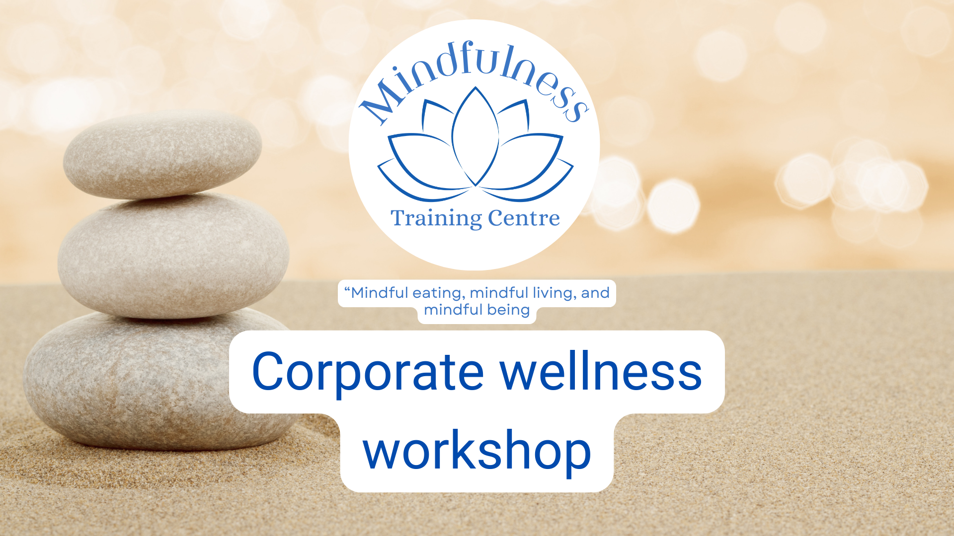 Corporate wellness workshop | Mindfulness Training Centre